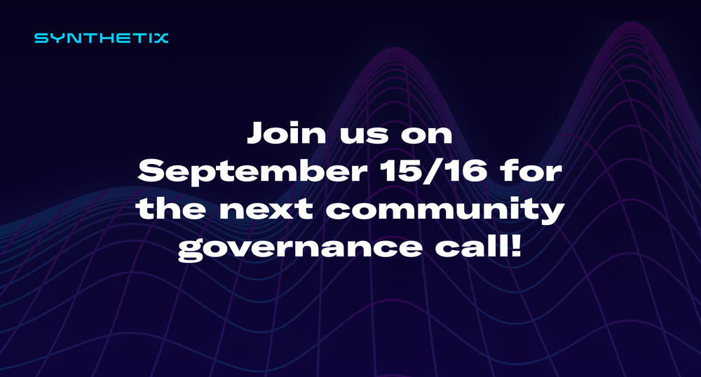 Come join us on September 15/16 for the next Synthetix community ...