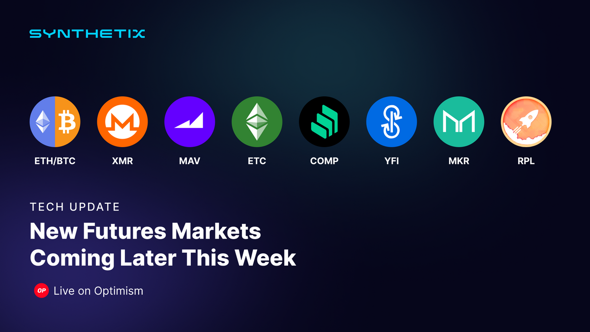 8 new Synthetix Perps Markets 8 new Synthetix Perps Markets