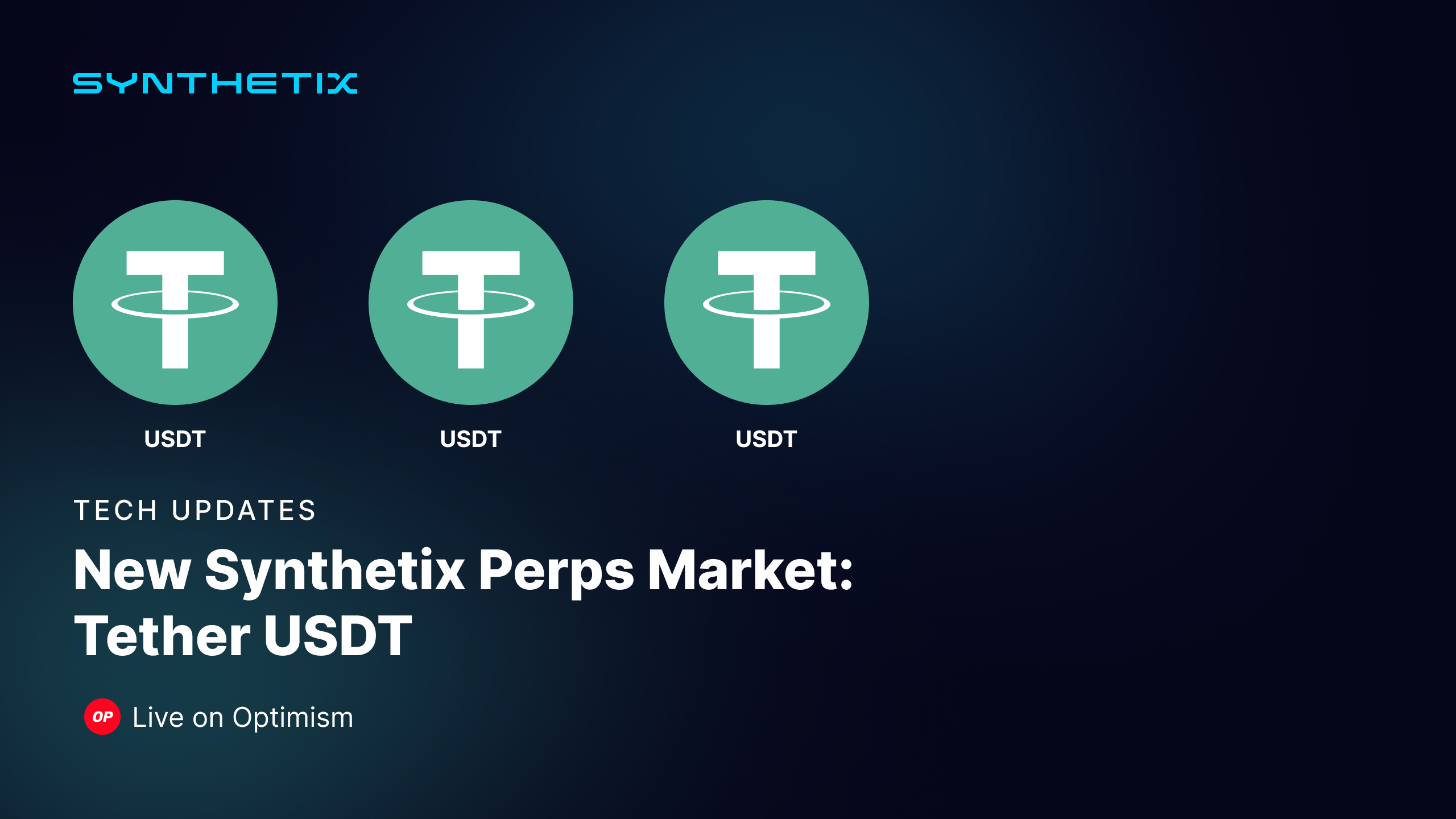 Synthetix Lists Tether USDT Perps